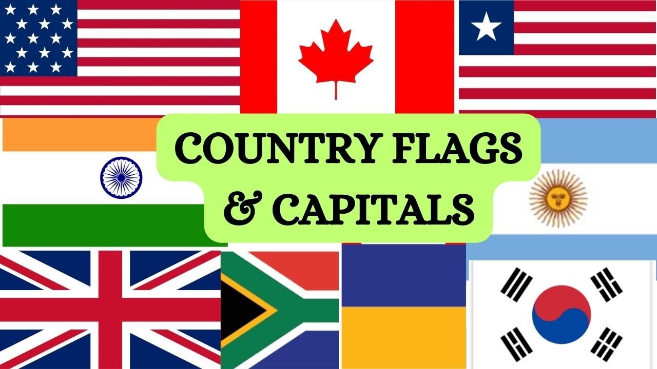 Flags of the World | Countries and Capitals of the World - Learn ...