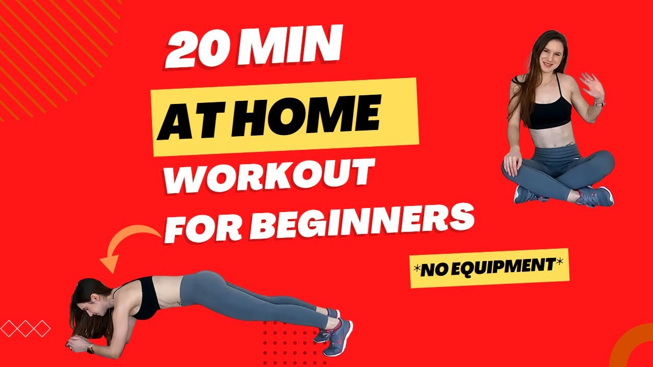 20 Minute At Home Beginner Bodyweight Workout - YouTube