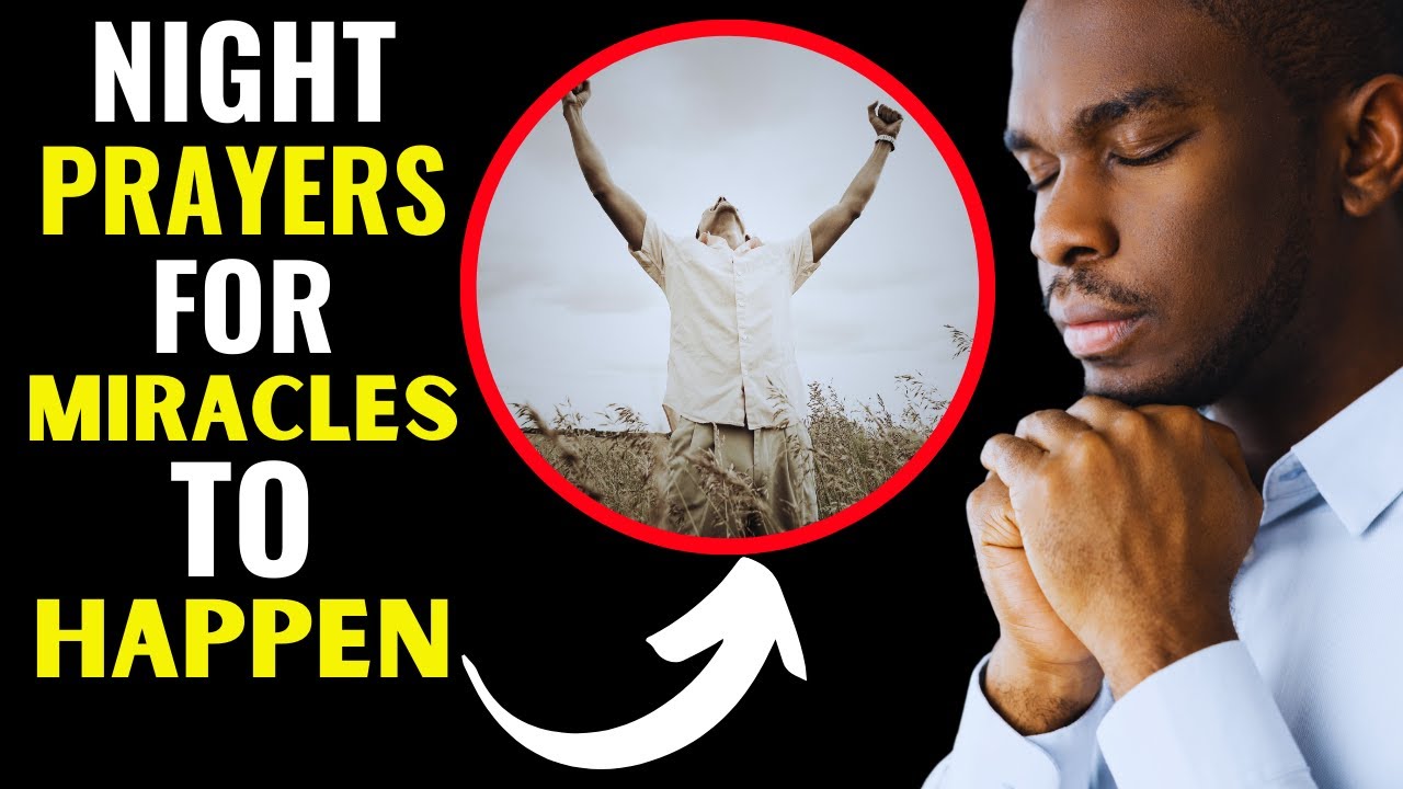 Night Prayers For Miracles To Happen - Evangelist Fernando Perez - YouTube