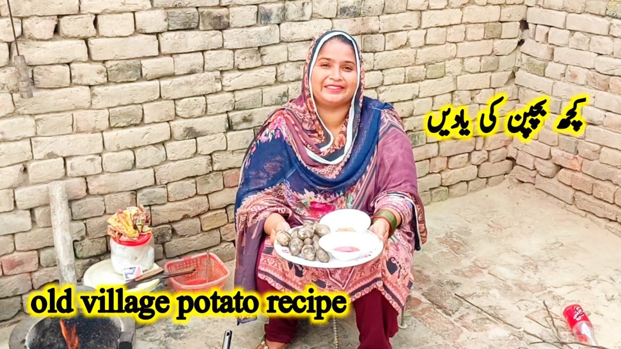 Old Village Patato Recipe|Desi Rang Mehvish ke Sang کچھ بچپن کی یادیں ...