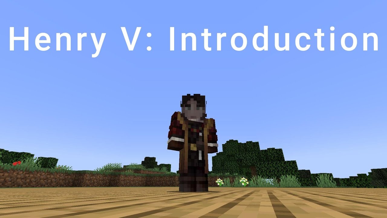 Shakespeare's Henry V in Minecraft | Introduction - YouTube