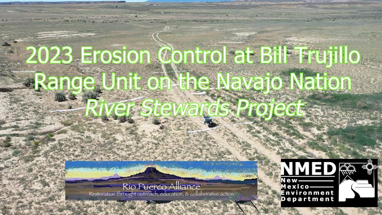 Erosion Control at Bill Trujillo and Castillo Range Units in 2023 - YouTube
