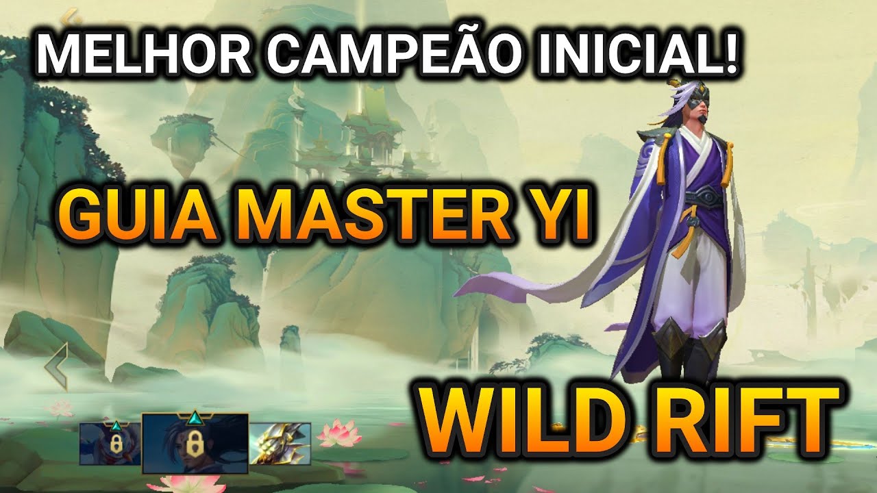 APRENDA A JOGAR DE MASTER YI NO WILD RIFT! - GUIA INICIANTES #2 BUILDS ...