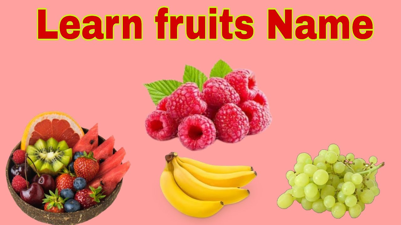 fruits name learn fruits name with pictures|| fruit name with spelling ...