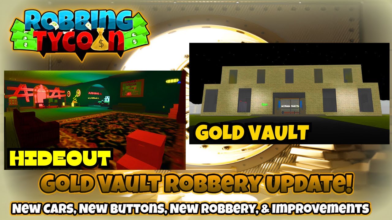 ROBLOX ROBBING TYCOON GOLD VAULT UPDATE!!! 🪙 - YouTube