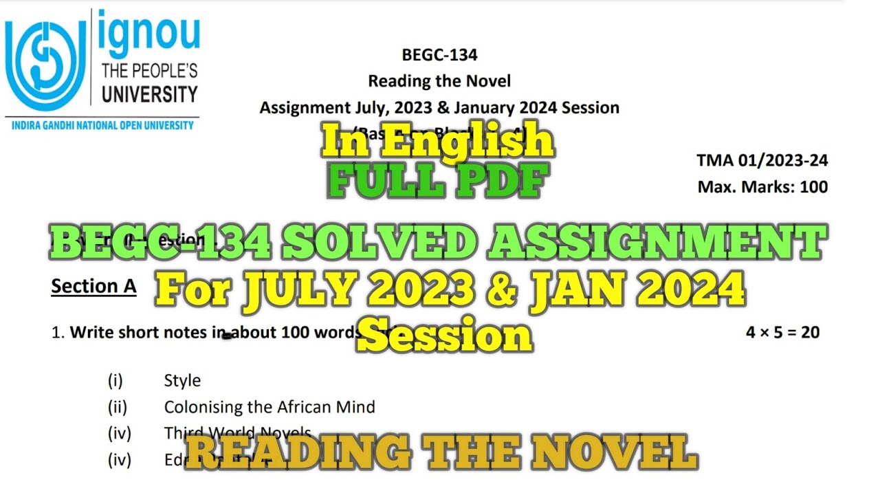 BEGC-134 SOLVED ASSIGNMENT 2023-24 || #Reading_the_novel #ignousolvedassignment #begc134 #cbcs ...