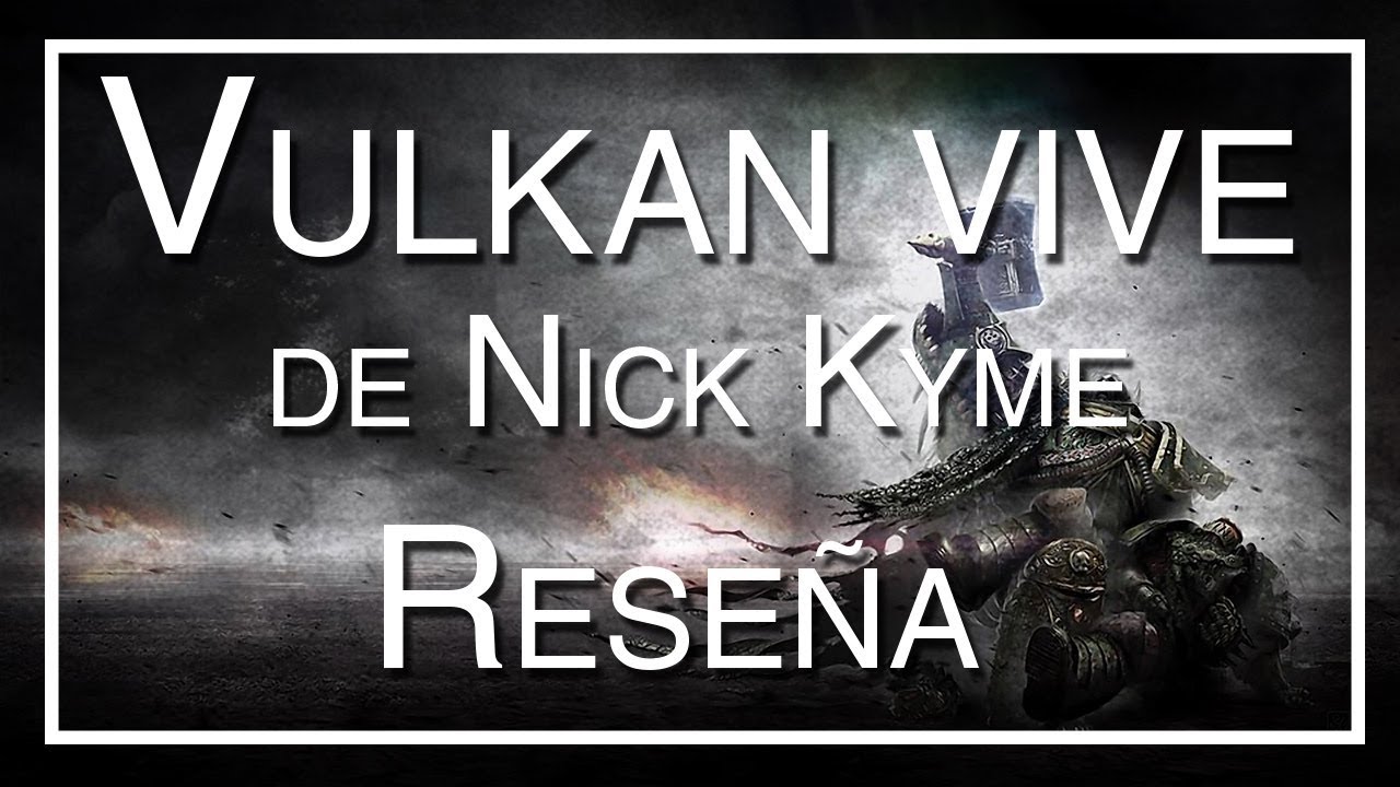 Vulkan vive, de Nick Kyme #horusheresy #warhammer40 - YouTube