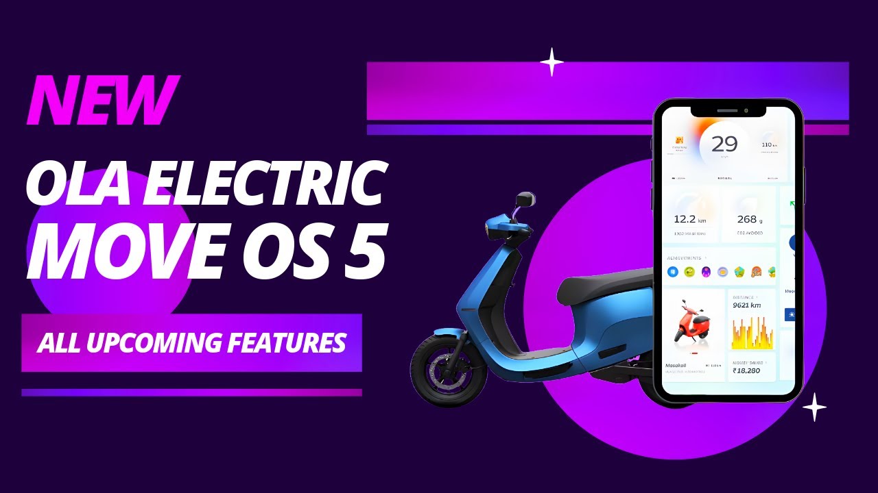 Ola Move OS 5 All Upcoming Features | Ola AI and Ola Maps Updates 2024 ...