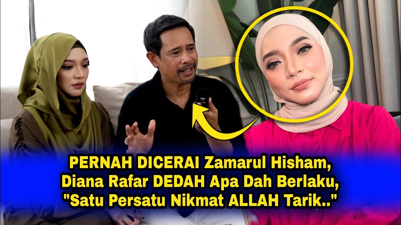 "Satu Persatu Nikmat ALLAH TARIK",Diana Rafar DEDAH Apa Dh Berlaku ...