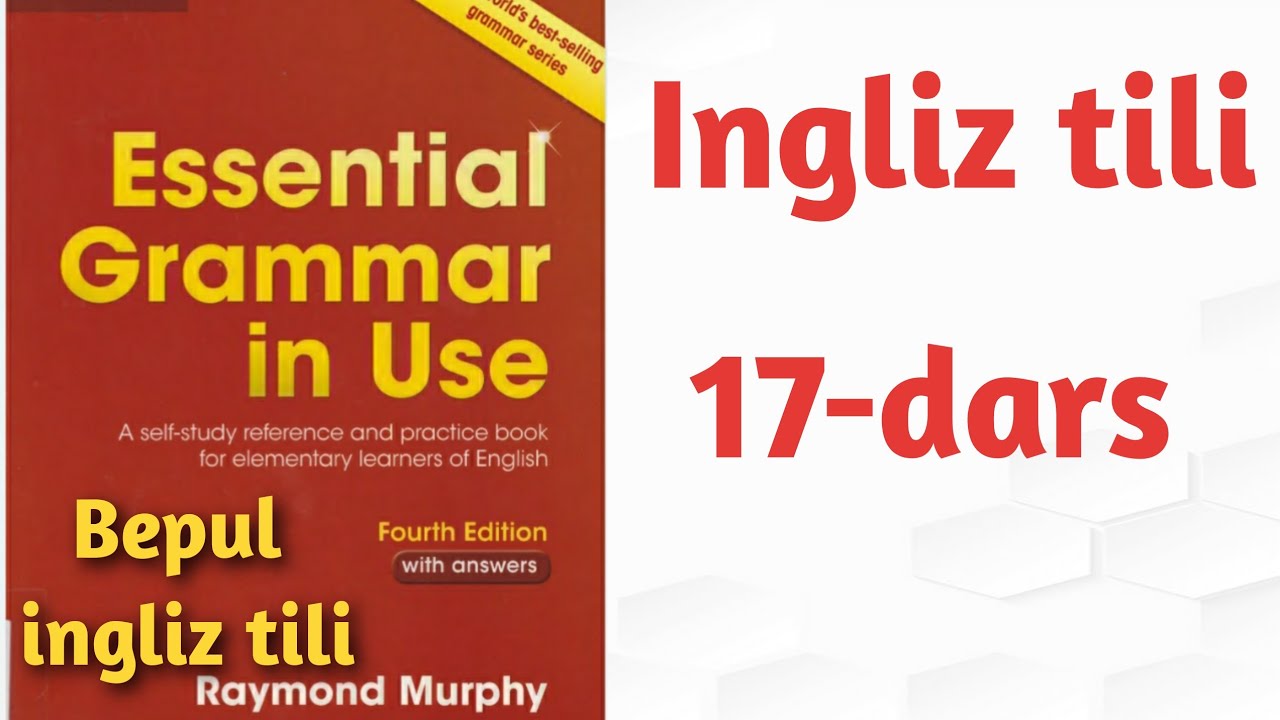 Raymond Murphy qizil kitobi.Ingliz tilini 0 dan o'rganish. Present ...
