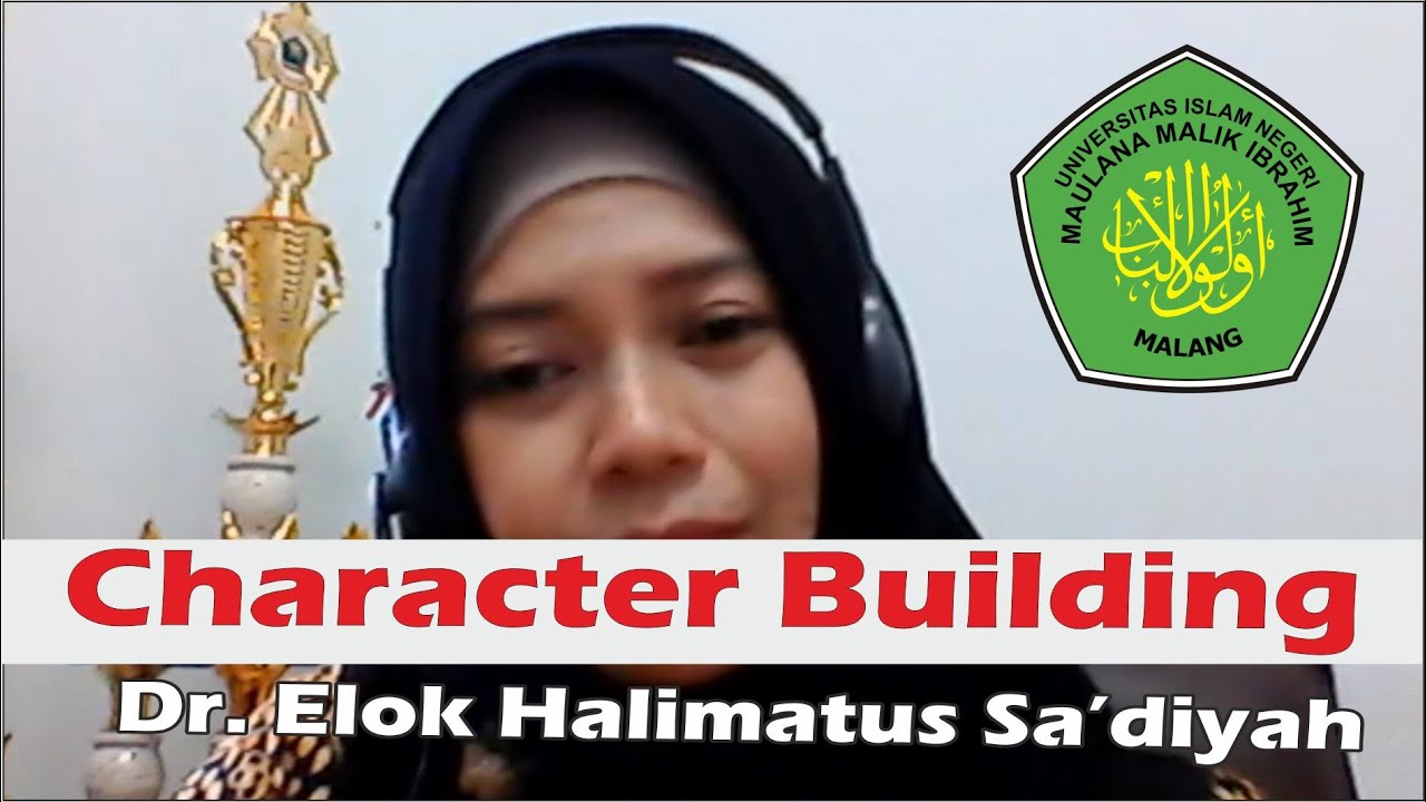 Character Building oleh Dr. Halimatus Sa'diyah - YouTube