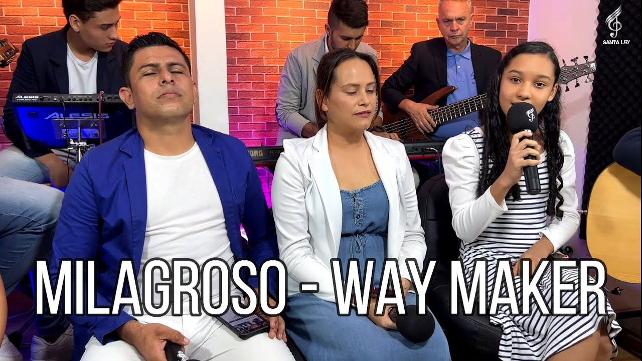 MILAGROSO - WAY MAKER - SANTA LEY EN VIVO🔴 Himnos Adventistas - YouTube