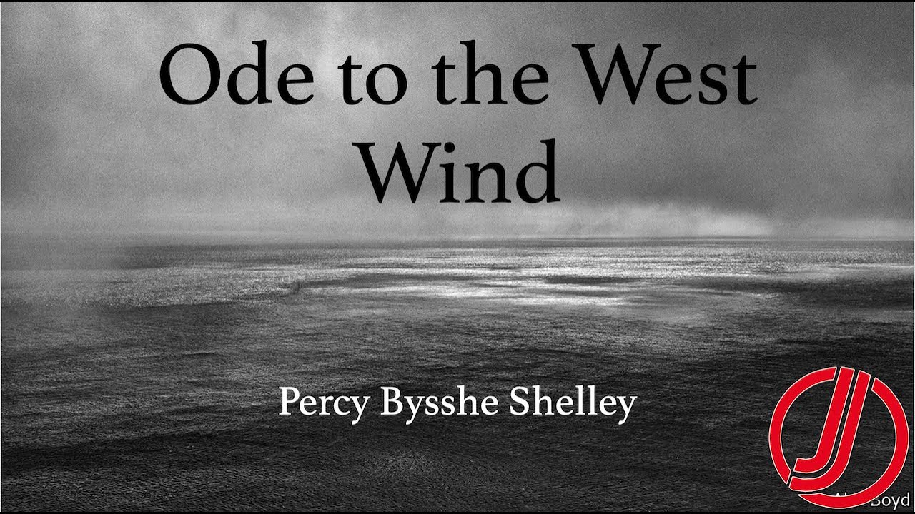 Ode to the West Wind | Text and Analysis | Themes | Symbols - YouTube