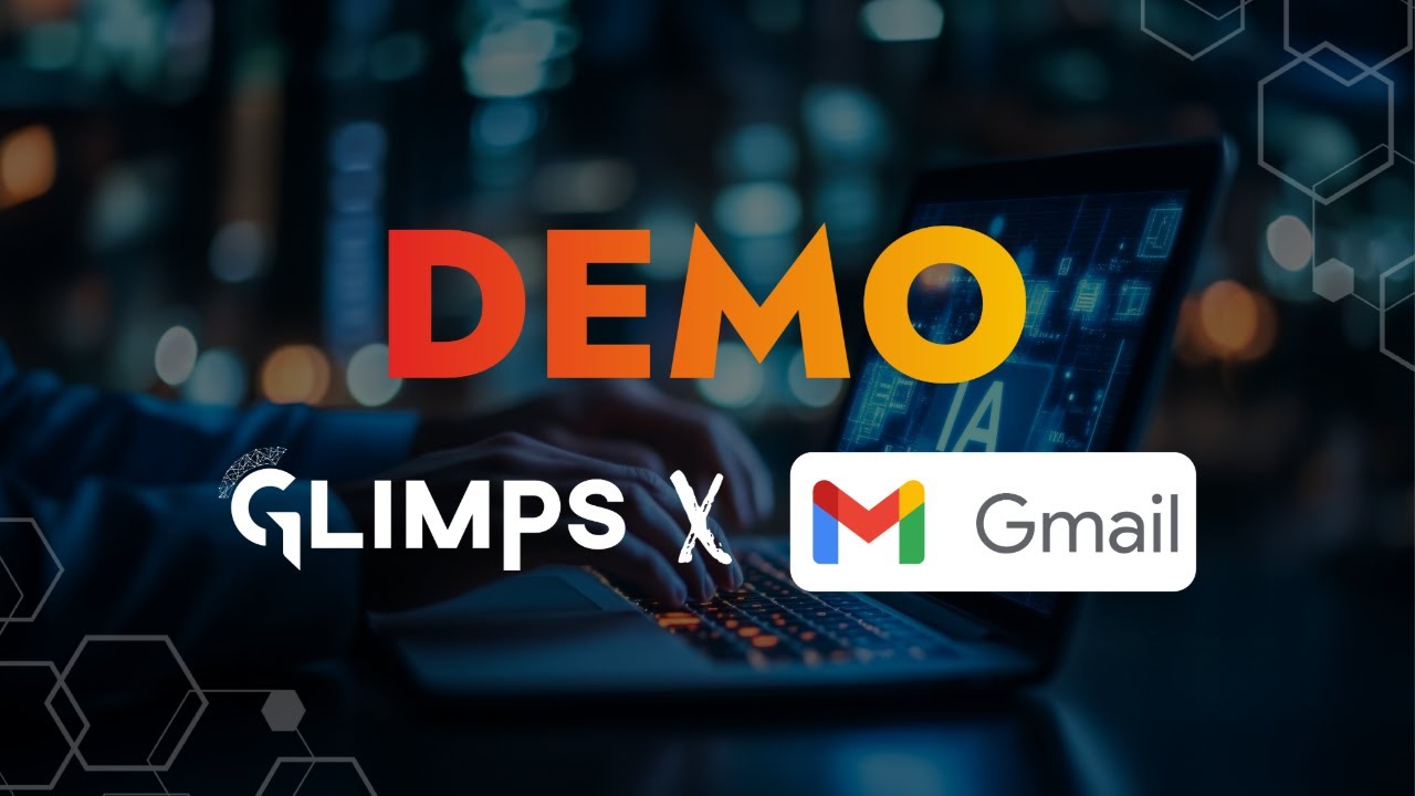 GLIMPS & Google Mail - Connector overview - YouTube