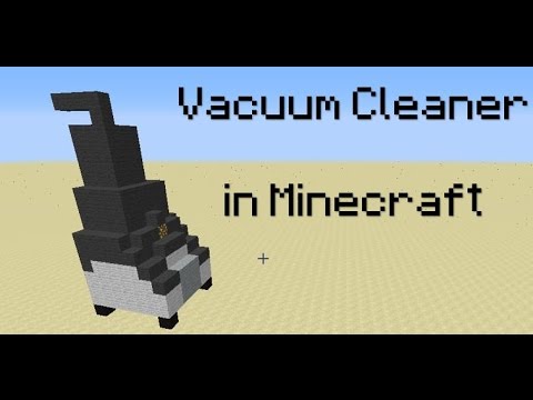 Working Vacuum Cleaner in Minecraft - YouTube