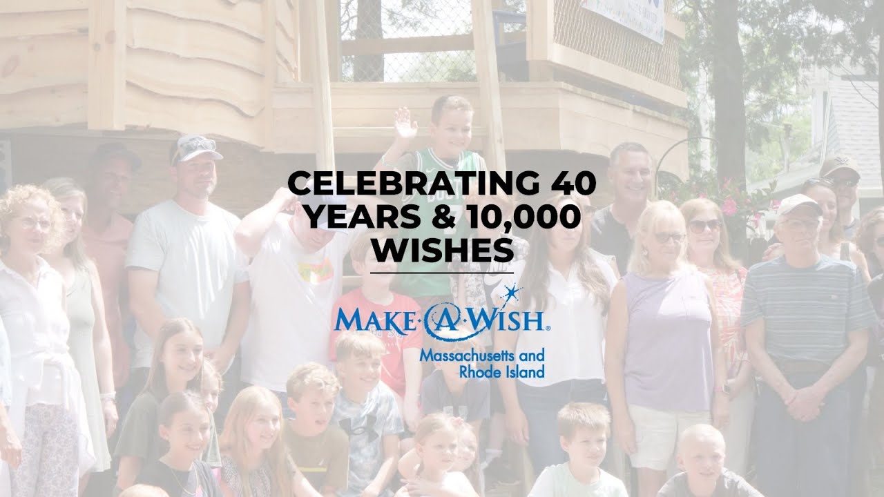 Celebrating 10,000 Wishes: Heartfelt Conversations with Make-A-Wish MA ...