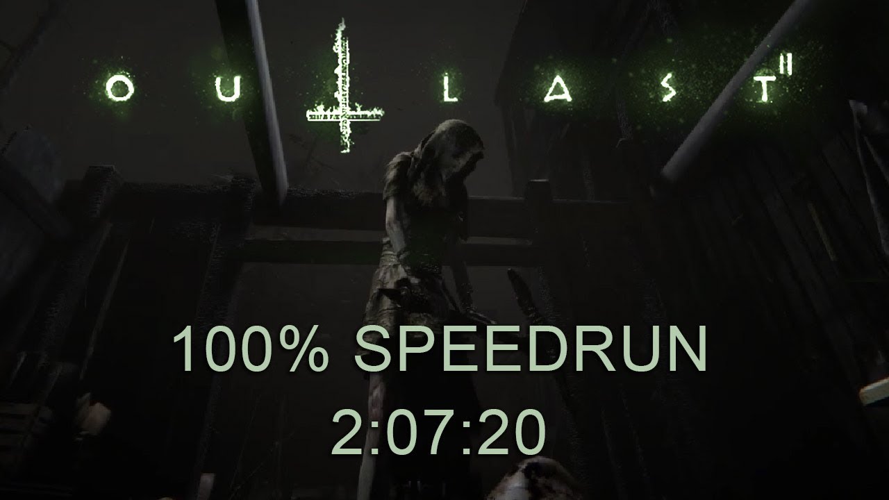 Outlast 2 100% Speedrun 2:07:20 (former WR) - YouTube