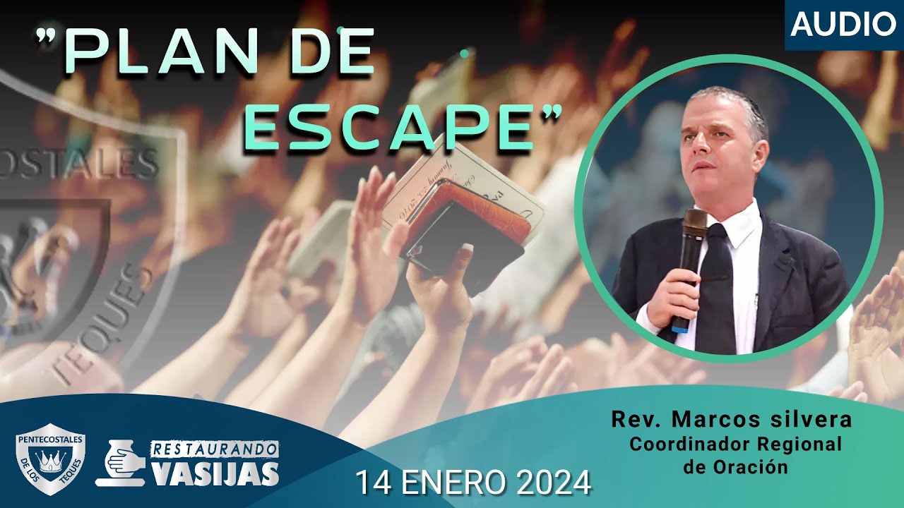Rev. Marcos Silvera "PLAN DE ESCAPE" - YouTube