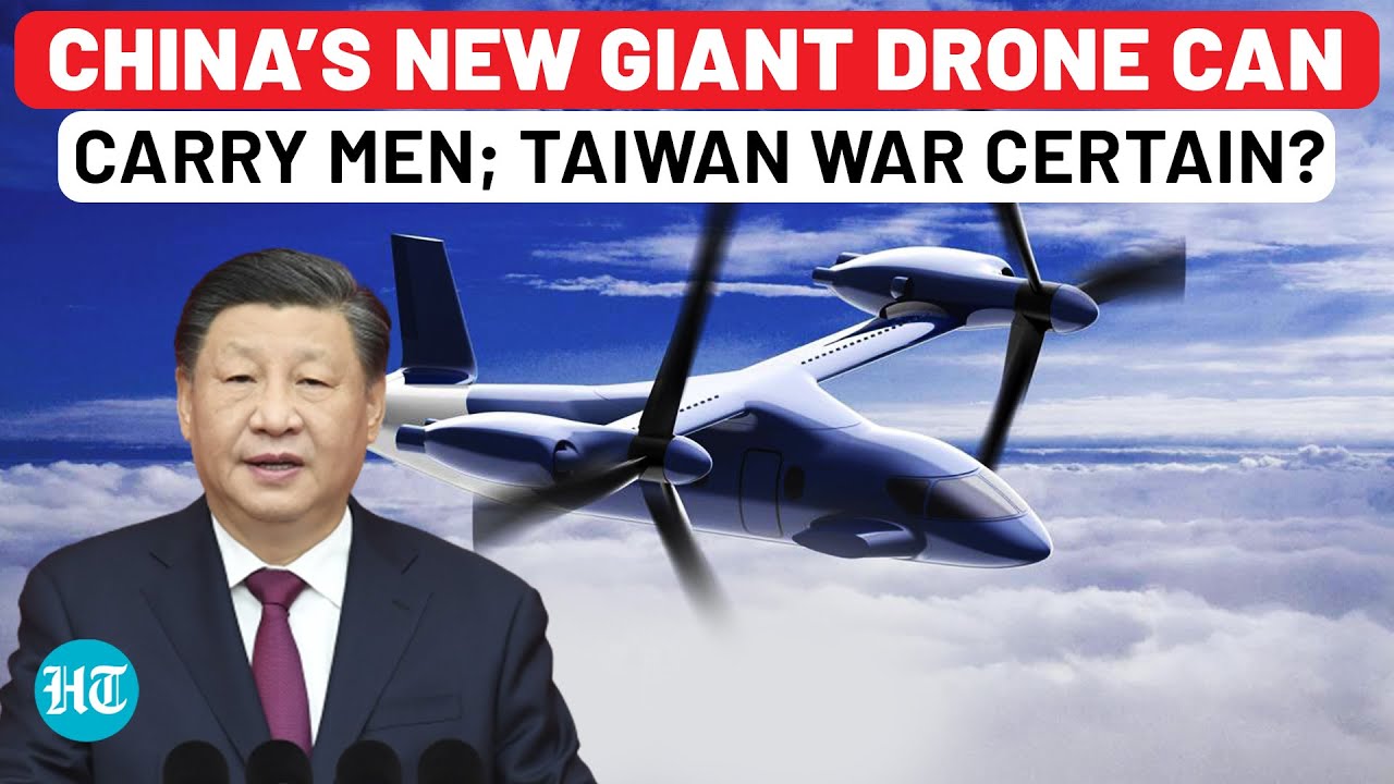 China’s New Hint At Invading Taiwan? Beijing Unveils Giant Drone ...