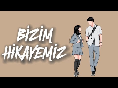 BİZİM HİKAYEMİZ 2.BÖLÜM⛓️
