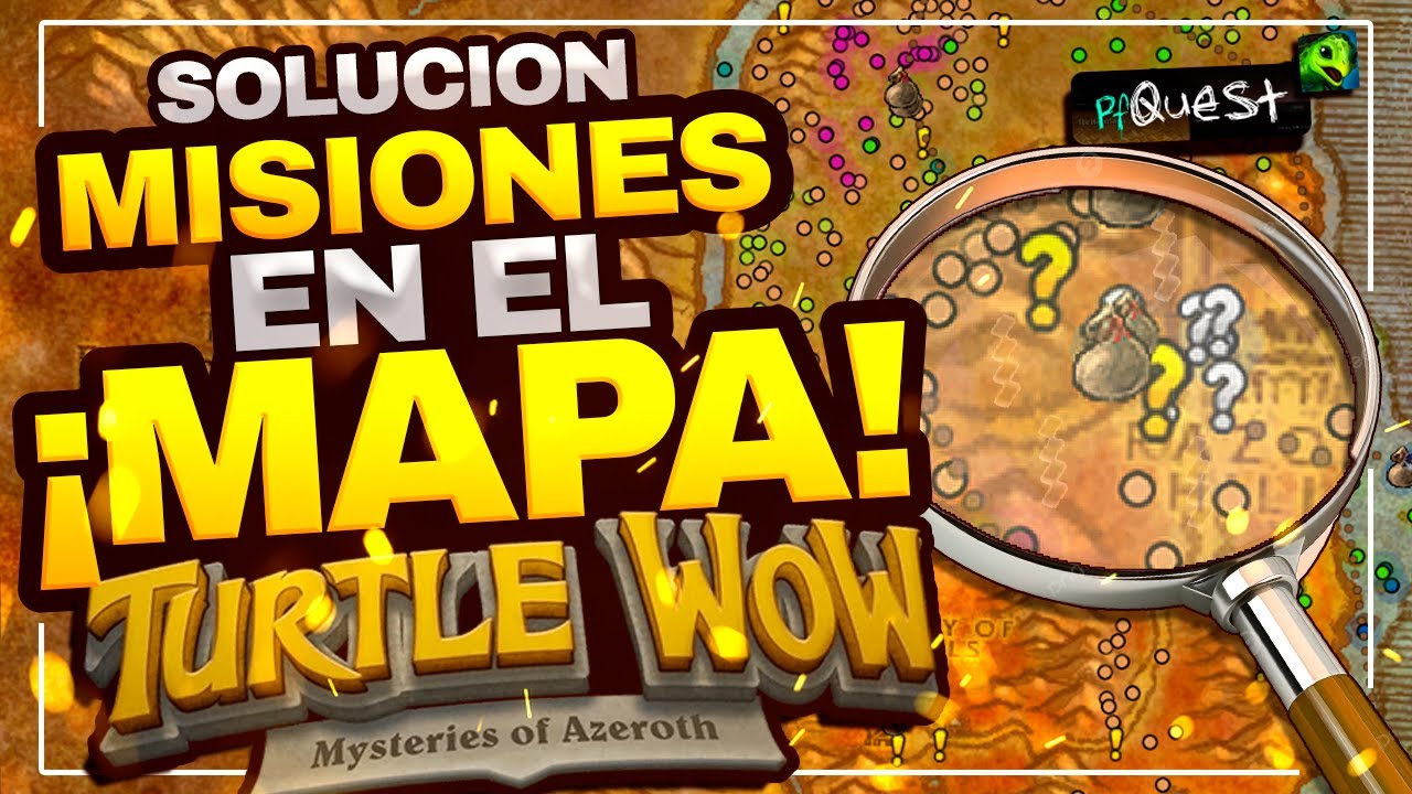 🔥 COMO VER LAS MISIONES EN EL MAPA EN 🐢 TURTLE WOW | PFQUEST + PFQUEST TURTLE 🐢 ¡SIN ERRORES ...