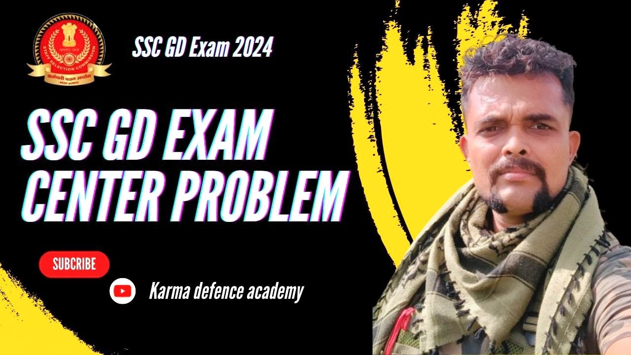 ssc gd exam center problem | ssc gd परीक्षा केंद्र की problem | SSC GD ...