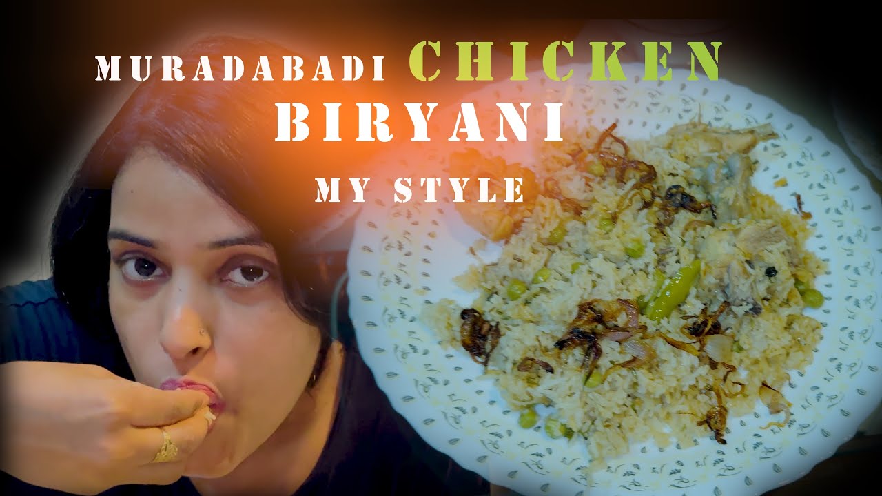 Muradabadi Chicken Biryani Recipe ONE POT CHICKEN PULAO | muradabad ki ...