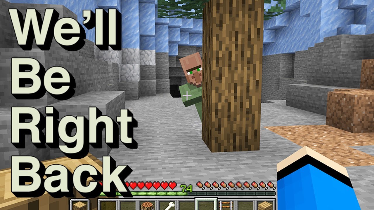 Villager see you - We'll Be Right Back Minecraft - YouTube