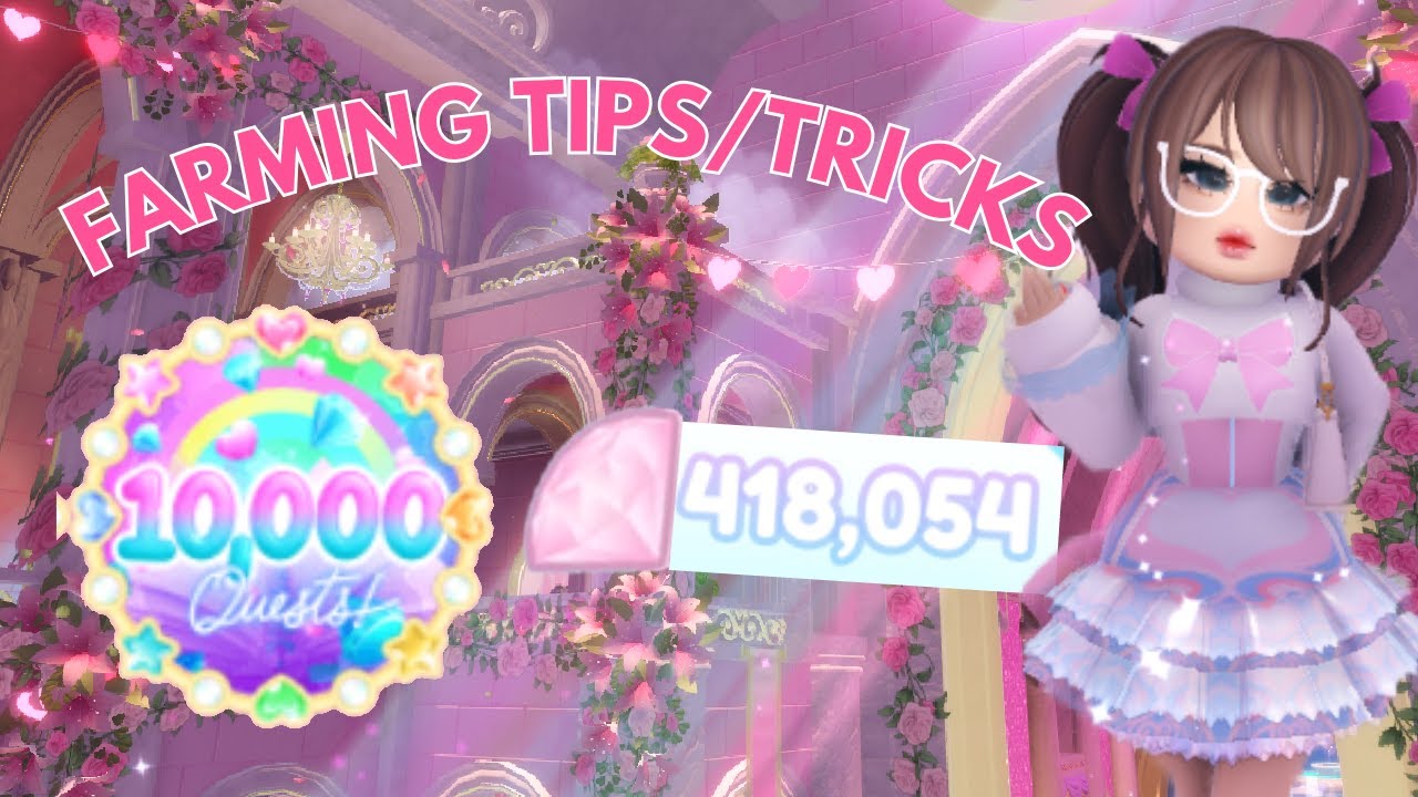 DIAMOND & QUEST Farming Tips/Tricks! | Royale High - YouTube