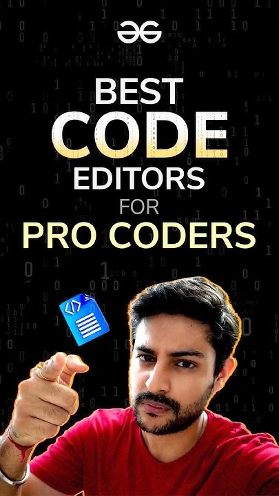 Best Code Editors in tech industry #gfg #geeksforgeeks #codeeditor #coding #development #shorts ...