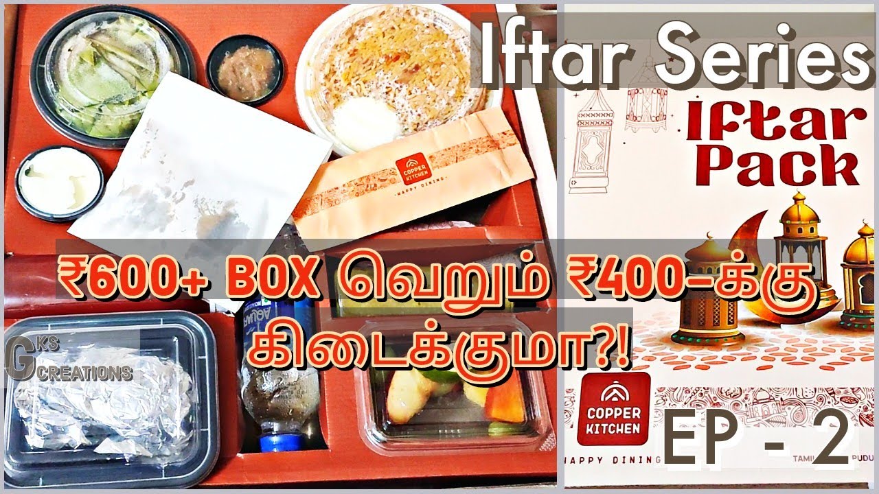 Copper Kitchen Iftar Pack Review | Iftar Series Ep 2 - YouTube