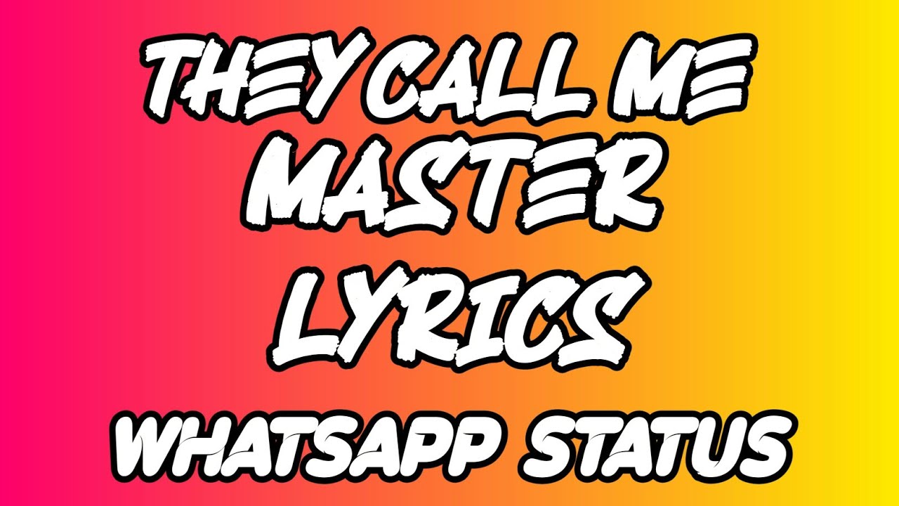 master|master-they call me master lyrics|talapathy vijay|lokesh ...