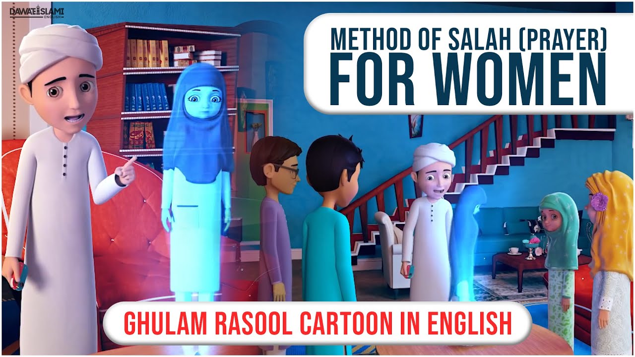 Method of Salah (prayer) for Women | Ghulam Rasool Cartoon in English ...