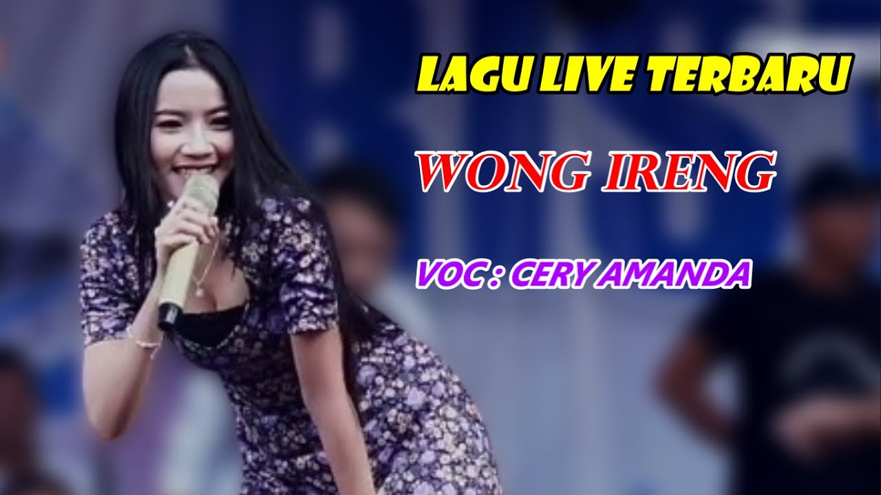 Cery Amanda Wong Ireng Music Tarling Cirebonan Paling Populer - YouTube