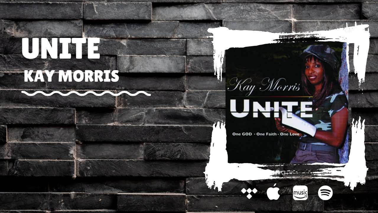 Kay Morris | Unite | Gospel Reggae - YouTube