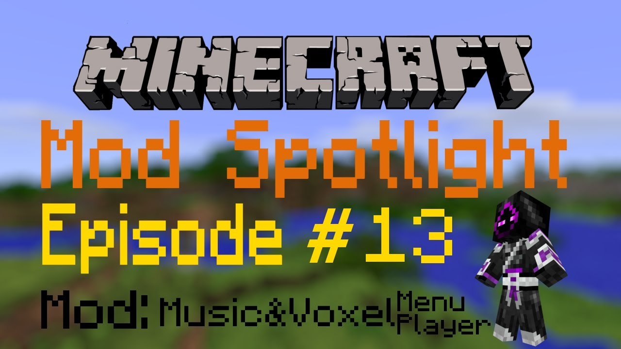 Minecraft Mod Spotlight [HD] #13 Music, VoxelMenu & -Player - YouTube