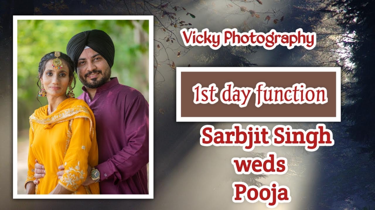 1st day function // Sarbjit Singh weds Pooja // Vicky Photography +91 ...