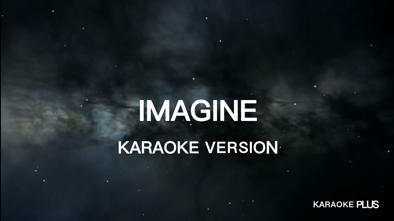 IMAGINE KARAOKE -1 @Karaokeku_plus - YouTube