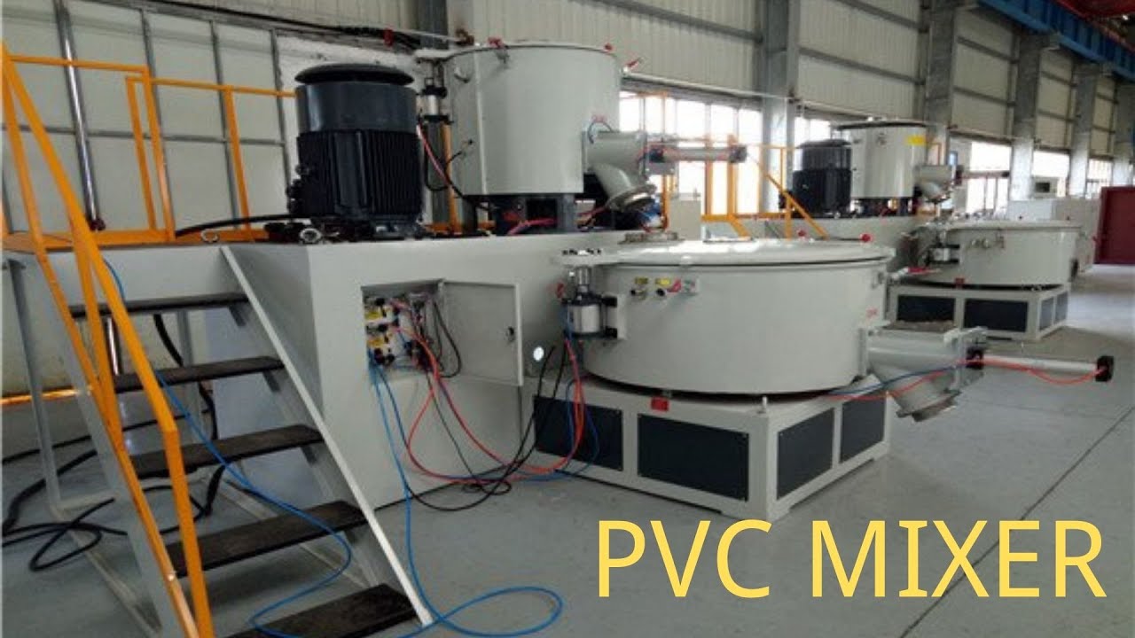PVC resin mixer｜ high speed mixer for UPVC pipe｜profile｜sheet｜door and ...