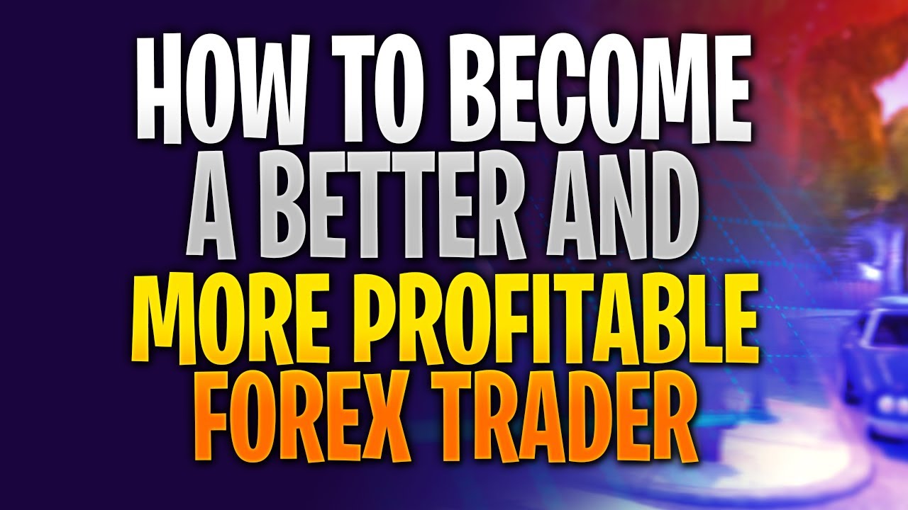 HOW TO BECOME A SUCCESSFUL FOREX TRADER - FOREX TRADING STRATEGIES ...