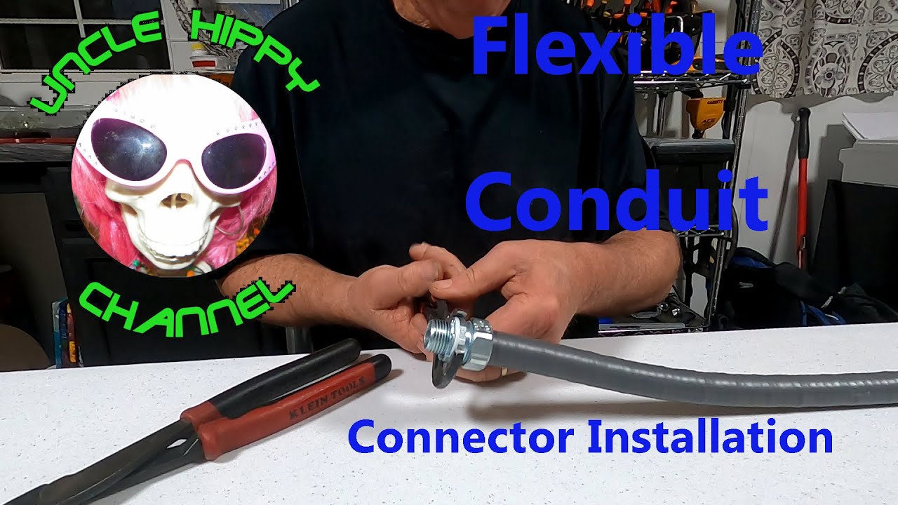 Liquid Tight Flex End Installation - YouTube