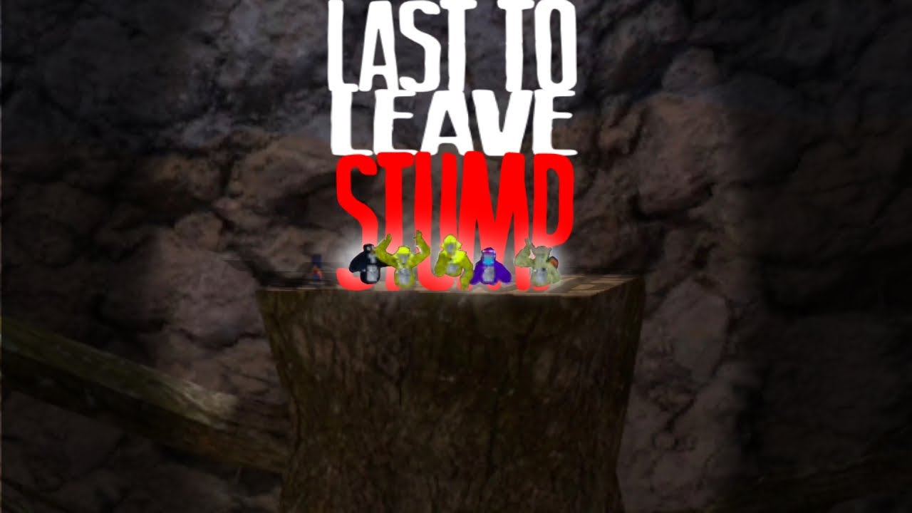 Last to Leave, The Stump Wins! - YouTube