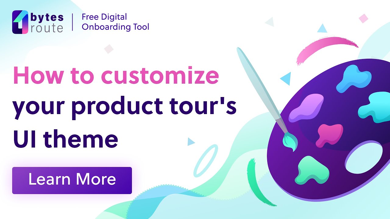 Digital Onboarding | How to customize your product tour's UI theme ...