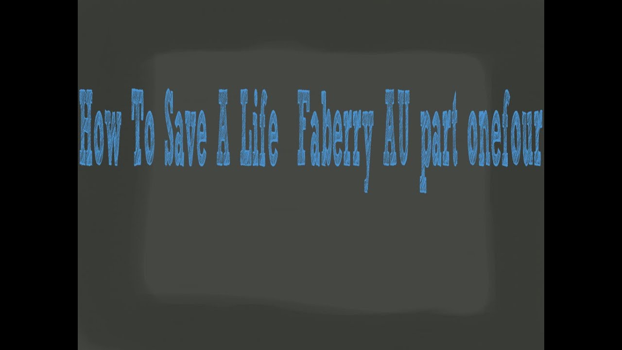 How To Save A Life - Faberry AU part one-four - YouTube