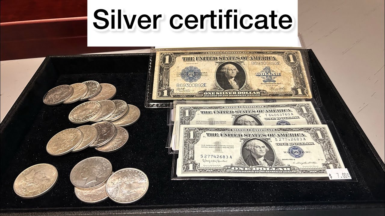 SILVER CERTIFICATE for SILVER COINS (when our cash meant something ...