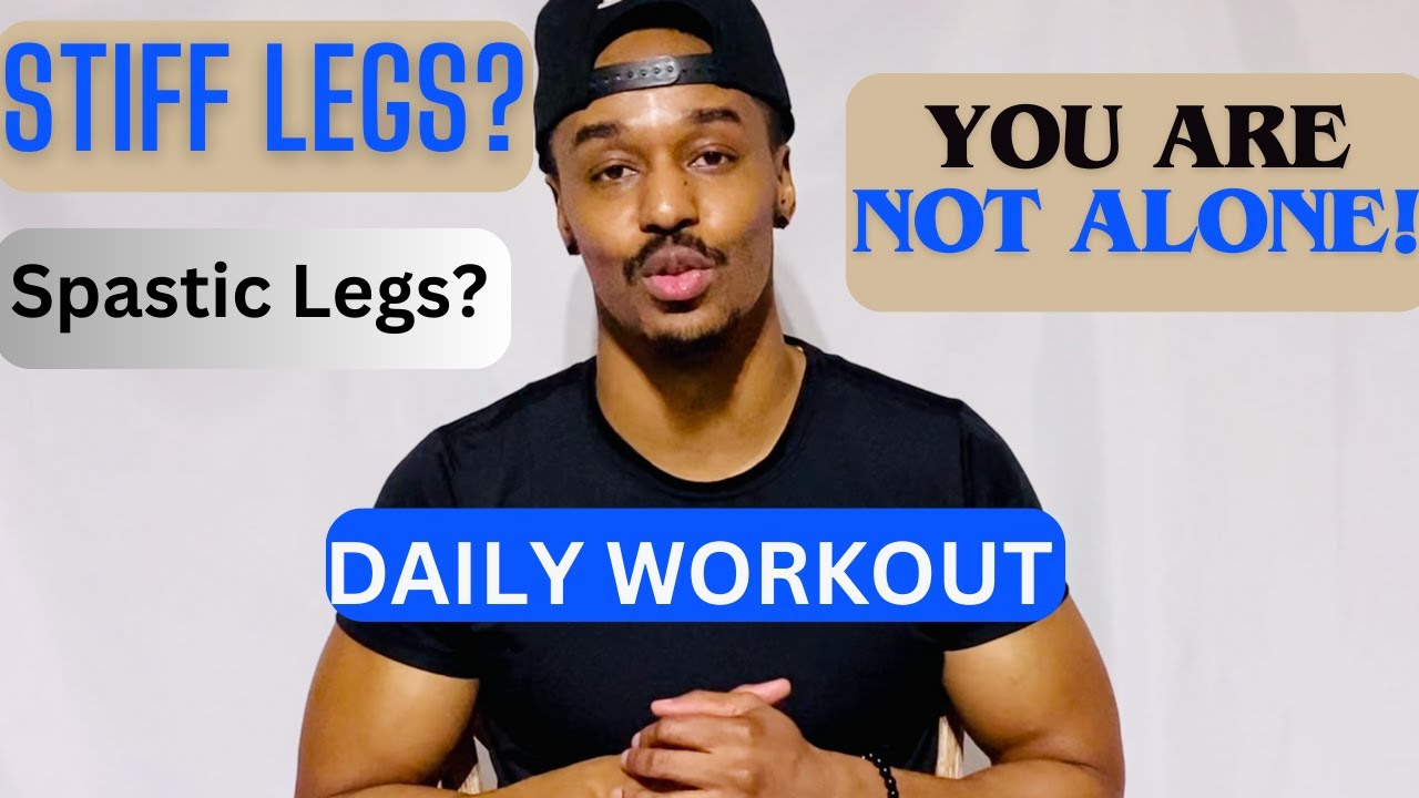 Spasticity Workout: DAILY WORKOUT for Stiff Legs #HSP #mobility # ...