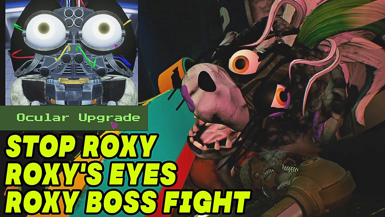 How to Upgrade Freddy with Roxy's Eyes | FNAF Security Breach | Roxy ...