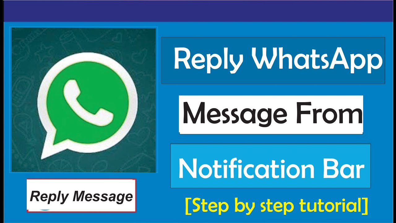 How To Reply WhatsApp Messages From Notification Bar - YouTube