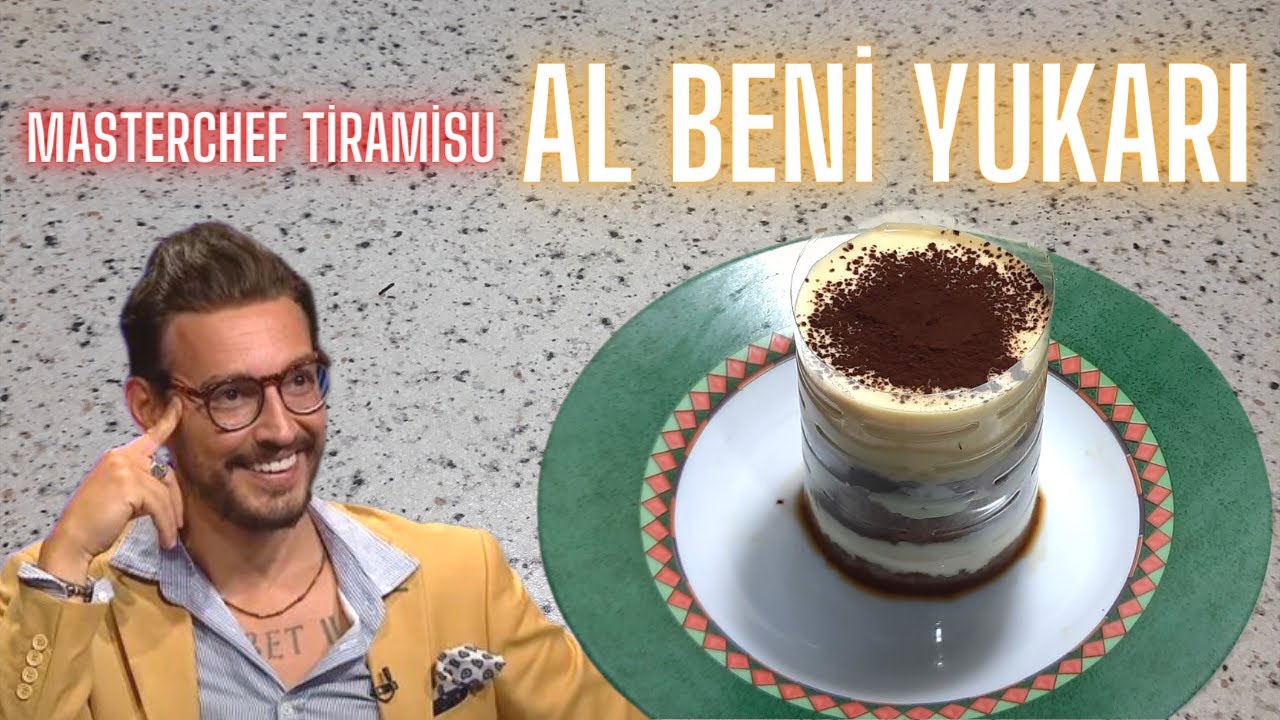 DANİLO CHEF AL BENİ YUKARI TİRAMİSU TARİFİ! (Masterchef Danilo Zanna ...