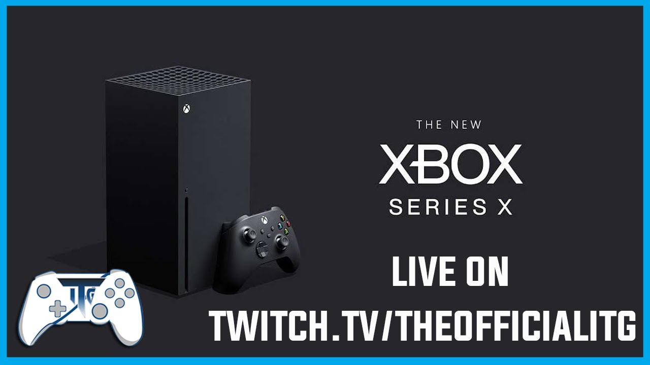Xbox Series X Live Stream Coverage - YouTube